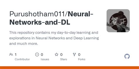 Github Purushotham011 Neural Networks And Dl This Repository Contains My Day To Day Learning