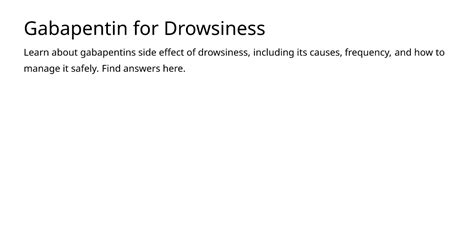 Gabapentin For Drowsiness Medsis