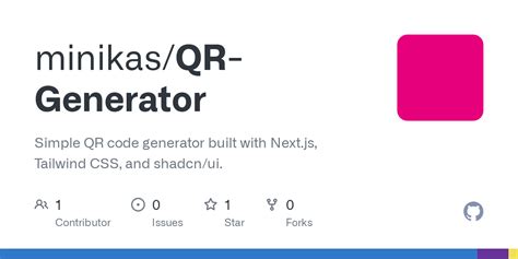 Github Minikasqr Generator Simple Qr Code Generator Built With Nextjs Tailwind Css And