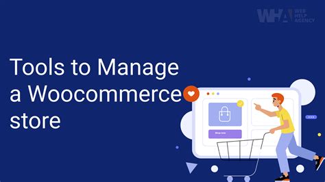 The Best Tools For Manage A Woocommerce Store