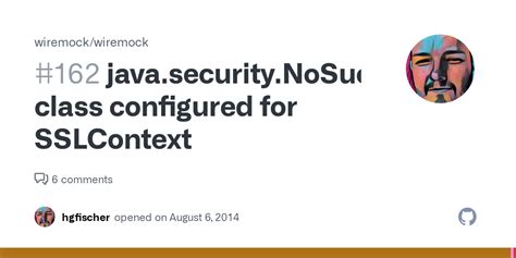 Java Security NoSuchAlgorithmException Class Configured For SSLContext Issue Wiremock