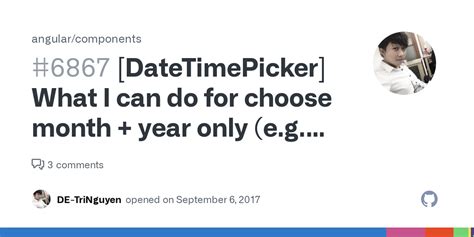 Datetimepicker What I Can Do For Choose Month Year Only Eg May 2017 · Issue 6867
