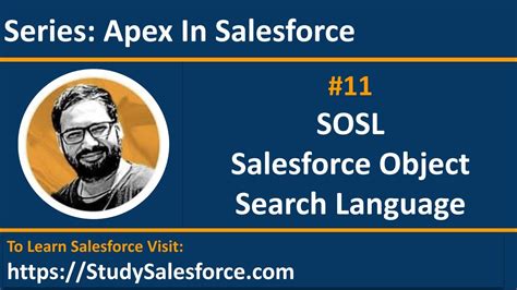 11 sosl salesforce object search language apex in salesforce learn salesforce development