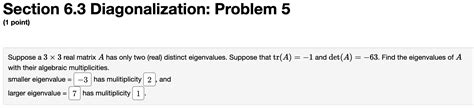 solved section 6 3 diagonalization problem 5 1 point