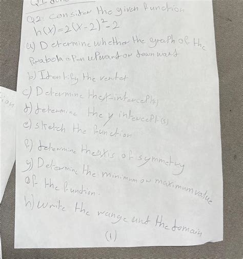 Solved Q Consider The Given Function H X X A Chegg