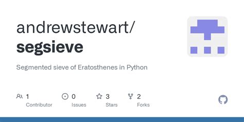 Github Andrewstewartsegsieve Segmented Sieve Of Eratosthenes In Python