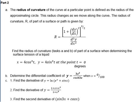 Solved Part A The Radius Of Curvature Of The Curve At A Chegg Com