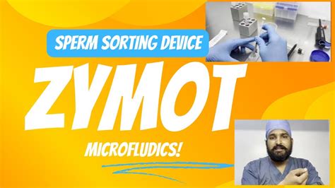 Microfludics Zymot Sperm Sorting Device Femcarefertility YouTube