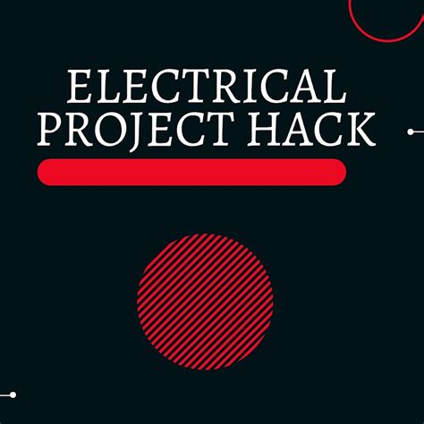 Electrical Project Hack Youtube