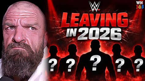 5 Wwe Superstars Leaving In 2026 Youtube