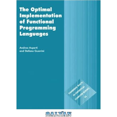 خرید و قیمت دانلود کتاب The Optimal Implementation Of Functional Programming Languages ترب
