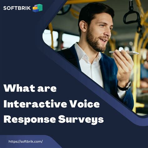 Everything You Need To Know About Interactive Voice Response Survey