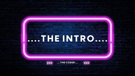 The Coder Intro Youtube