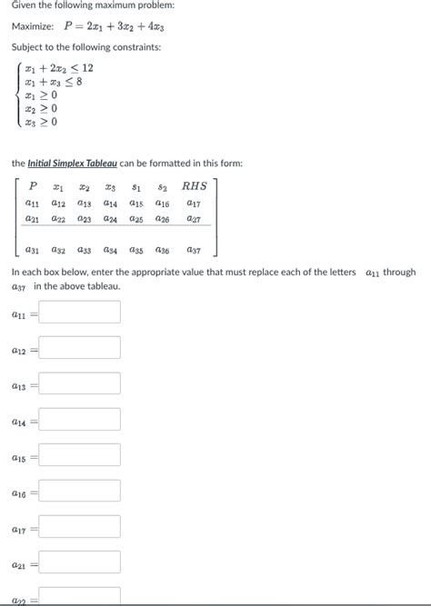 Solved Given The Following Maximum Problem Maximize Chegg Com