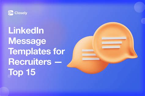 [top15] Linkedin Message Templates For Recruiters — Best Examples For Inmail 2023