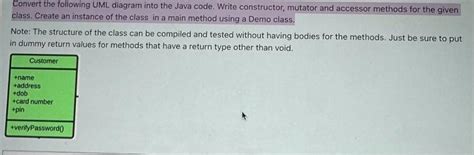 Solved Convert The Following Uml Diagram Into The Java Code