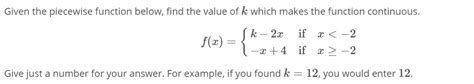 Solved Given The Piecewise Function Below Find The Value Of Chegg