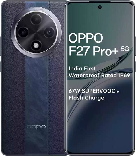 OPPO F27 Pro Plus 5G 128 GB Storage 64 MP Camera Price And Features