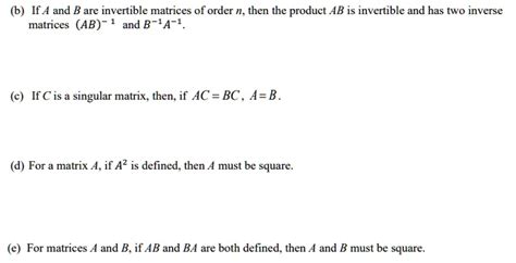 Solved If A And B Are Invertible Matrices Of Order N Then The Product Ab Is Invertible And Has