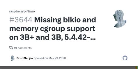 Missing Blkio And Memory Cgroup Support On 3b And 3b 5442 V7 Kernel · Issue 3644