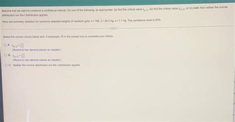 Solved Assume That We Want To Construct A Confidence