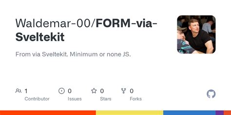 Github Waldemar 00form Via Sveltekit From Via Sveltekit Minimum Or None Js