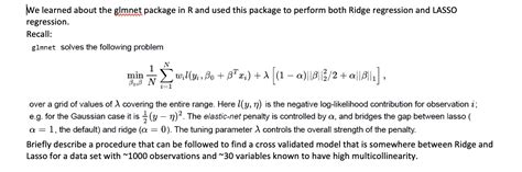 Solved We Learned About The Glmnet Package In R And Used