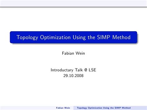 Topology Optimization Using The Simp Method