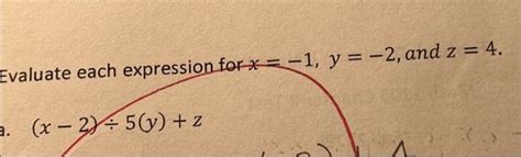 solved evaluate each expression for x 1 y 2 and z