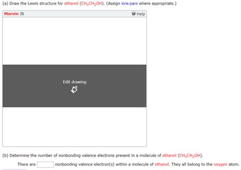 Solved A Draw The Lewis Structure For Ethanol Ch3ch2oh