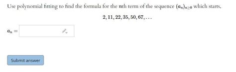 Solved Use The Polynomial Fitting To Find The Formula For