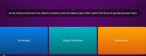 as the distance between two objects increases and the objects get
