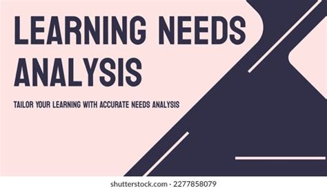 Learning Needs Analysis Process Identifying Learning Stock Vector Royalty Free