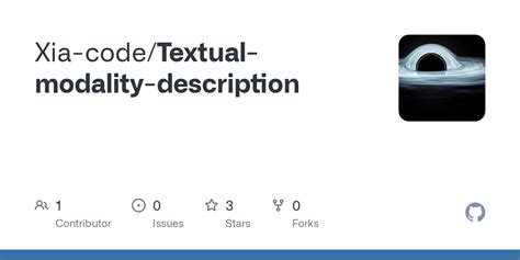 Github Xia Codetextual Modality Description