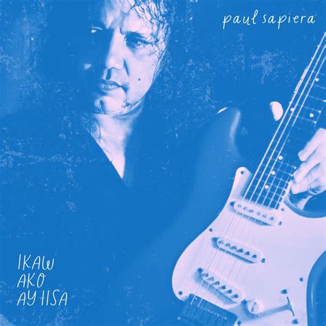 ‎ikaw Ako Ay Iisa Single Paul Sapiera的專輯 Apple Music