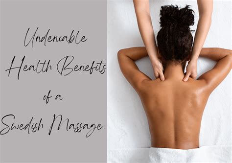 5 Amazing Swedish Massage Techniques