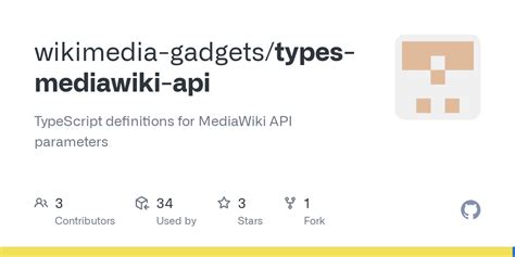 Github Wikimedia Gadgetstypes Mediawiki Api Typescript Definitions For Mediawiki Api Parameters