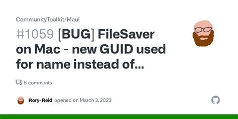 Bug Filesaver On Mac New Guid Used For Name Instead Of Name Provided · Issue 1059