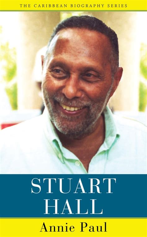 Stuart Hall By Annie Paul Bookfusion