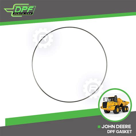 John Deere Dpf Gasket Oem R532139 Dpf Parts