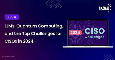 Cisos Face 11 Challenges In 2024 Indusface Posted On The Topic Linkedin