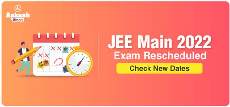 JEE Main 2022 Exam Rescheduled For Both Sessions