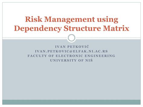 Ppt Risk Management Using Dependency Structure Matrix Powerpoint Presentation Id9020464
