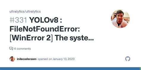 Yolov8 Filenotfounderror Winerror 2 The System Cannot Find The