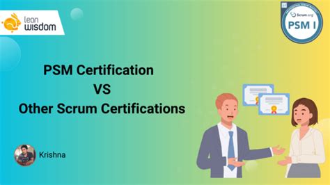Psm Certification Vs Other Scrum Certifications A Comprehensive Comparison