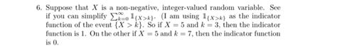 Solved 6 Suppose That X Is A Non Negative Integer Valued