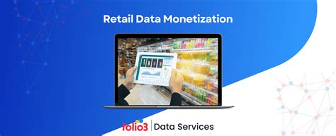What Is Retail Data Monetization Definition Process Challenges What Is Retail Data Monetization Definition Process Challenges