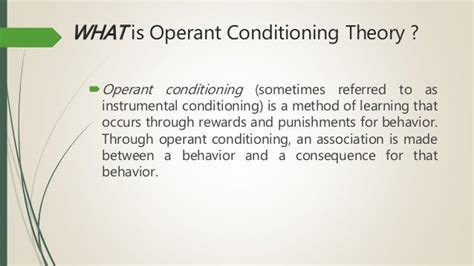 Operant Conditioning Theory 5 Ws And 1h