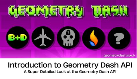 A Super Detailed L K At The Geometry Dash Api