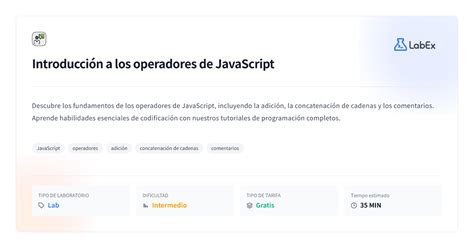 Operadores De Javascript Tutoriales De Programación Labex